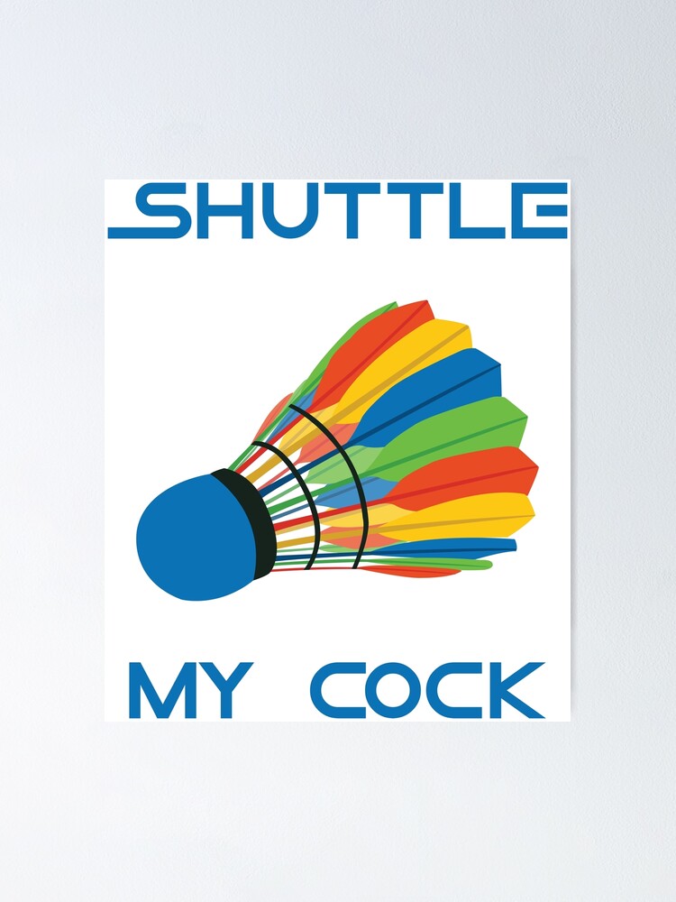 "Badminton Innuendo - Double Entendre" Poster for Sale by Samilewisuk ...