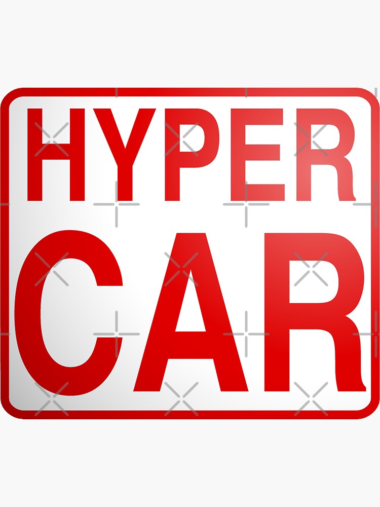 "HyperCar - The Sticker" Sticker by RedFirecracker | Redbubble