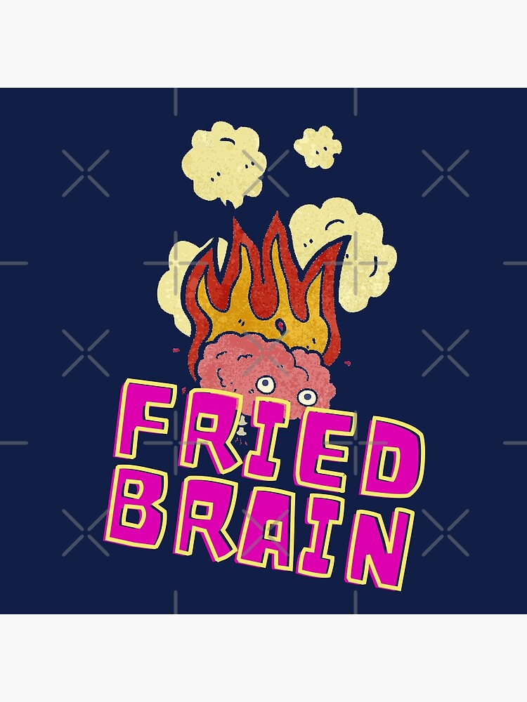 "Fried Brain" Poster for Sale by Qubicly | Redbubble
