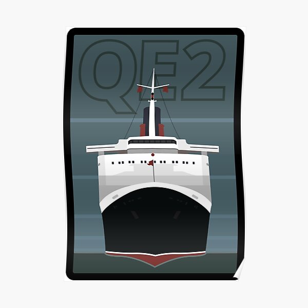 "QE2 Bow (Vertical)" Poster for Sale by Engicians | Redbubble