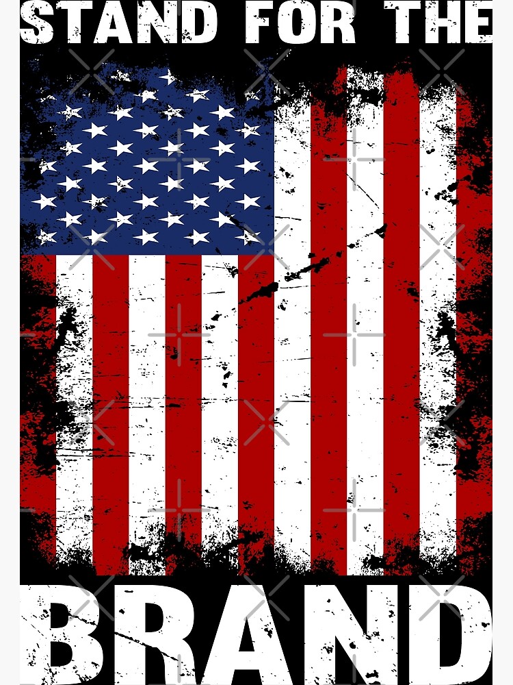 "Hanging Tattered Proud USA Flag w/ Slogan " Stand for the BRAND ...