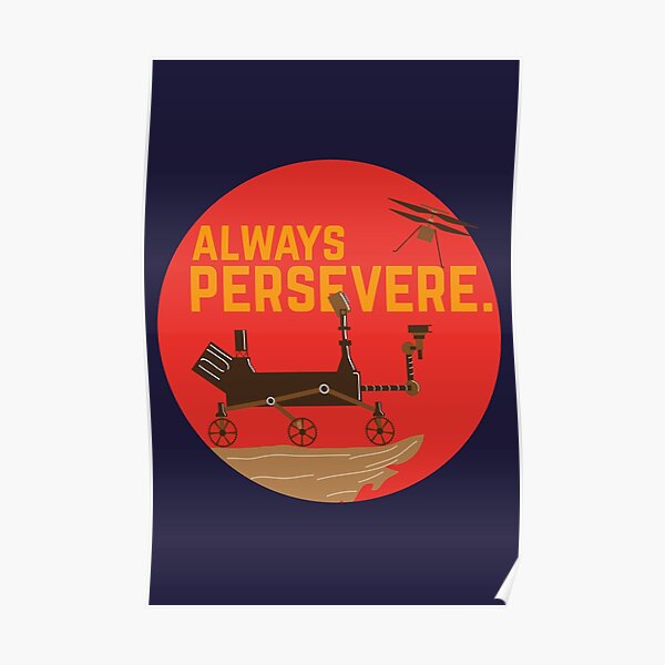 "mars 2020 perseverance rover design always persevere motivational ...