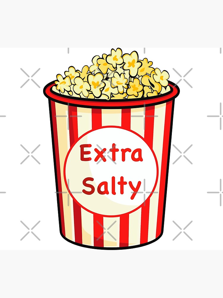 "Extra Salty" Poster by BossSaperz | Redbubble
