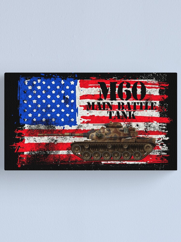 "M60 US Army Military Main Battle Tank" Canvas Print for Sale by ...
