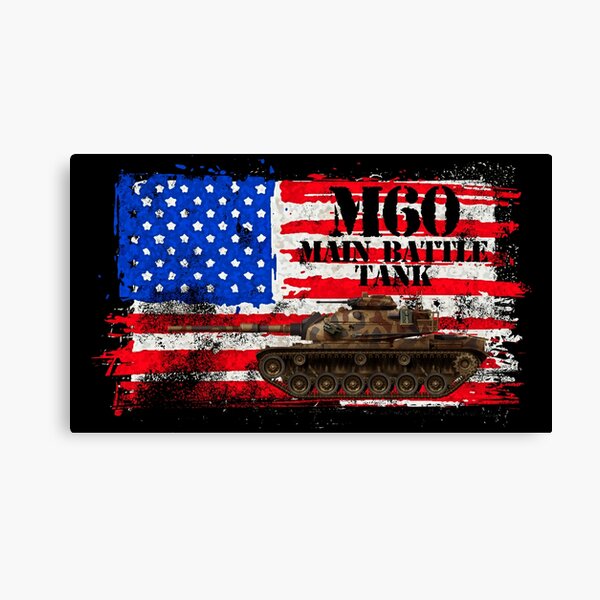 "M60 US Army Military Main Battle Tank" Canvas Print for Sale by ...