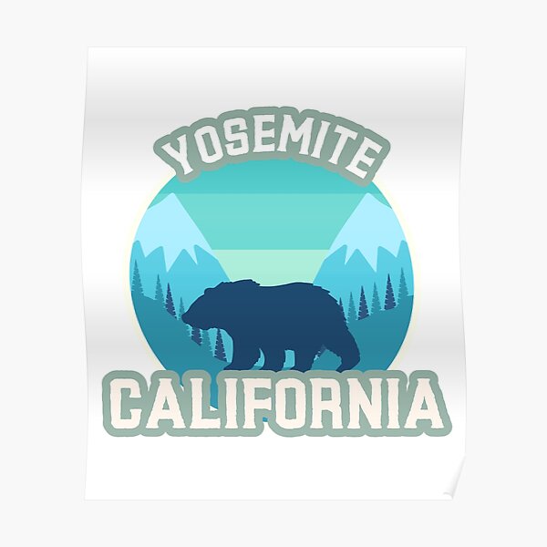"Yosemite California Bear" Poster for Sale by Int-Print-on-D | Redbubble