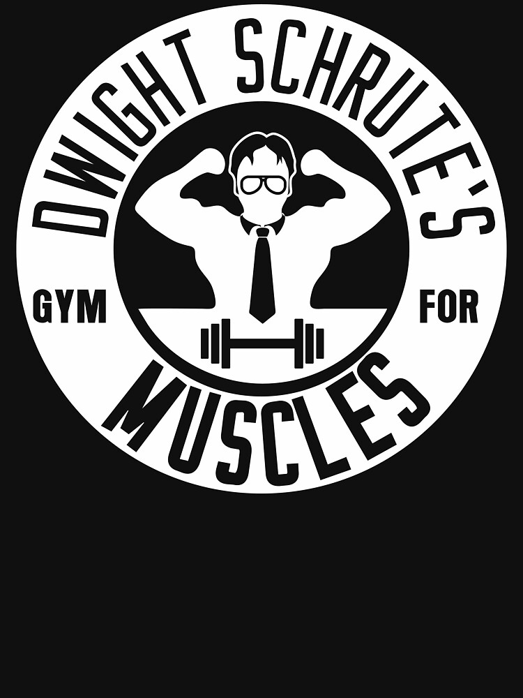 "Dwight Gym For Muscles" T-shirt for Sale by StudioArteriana ...