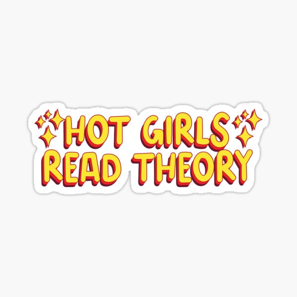 "hot girls read theory" Sticker for Sale by aesthequote | Redbubble