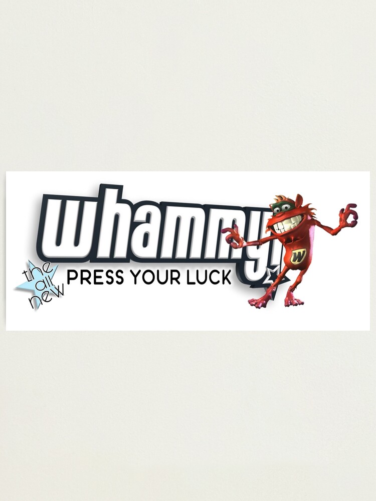 "Whammy! The All New Press Your Luck" Photographic Print for Sale by ...