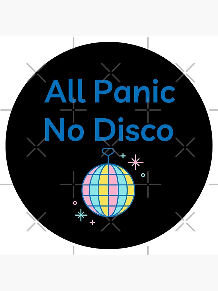 "All Panic No Disco" Poster for Sale by sonnetandsloth | Redbubble