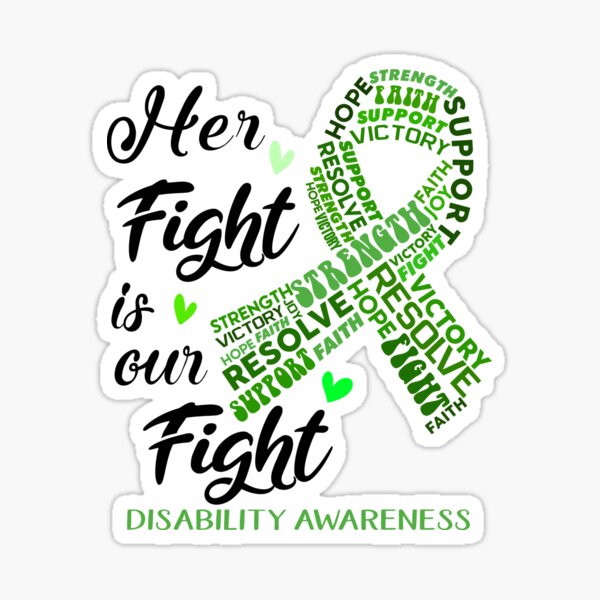 "Disability Warrior, Her Fight is our Fight Disability Awareness ...