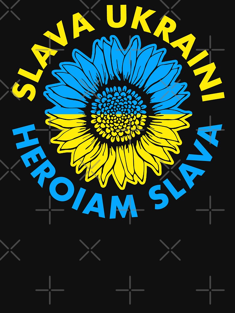 "Slava Ukraini - Heroiam Slava - Ukrainian Sunflower (Y B Y B)" T-shirt ...