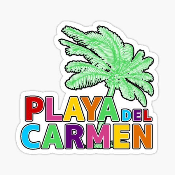 "playa del Carmen " Sticker by DisenyosDeMike | Redbubble
