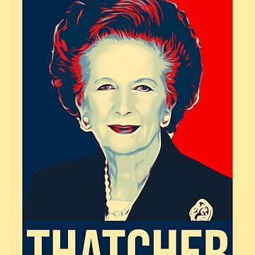 "Margaret Thatcher Conservative Party" Poster for Sale by PoliticsParty ...