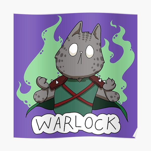 "DnD Kitty Classes: Cat Warlock" Poster for Sale by lollipoprincess ...