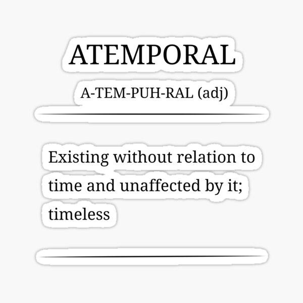"Atemporal Definition - Beautiful Words" Sticker by thecatlearns ...