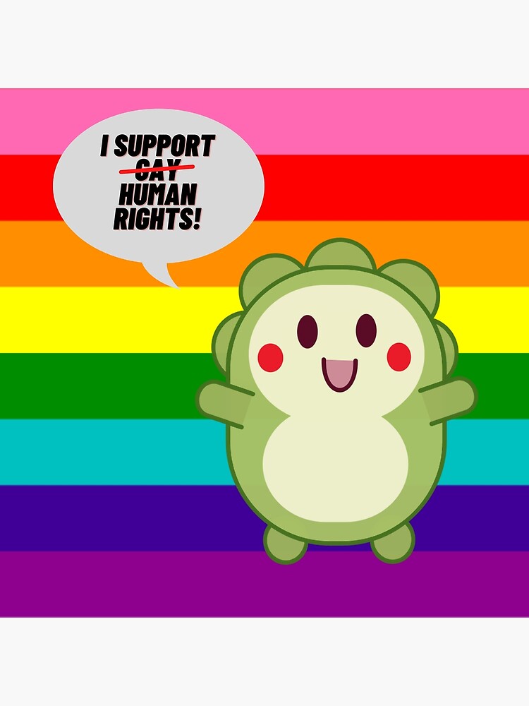 "I Support Gay Human Rights, I Support Gay Rights, Cute Monster, Cute ...