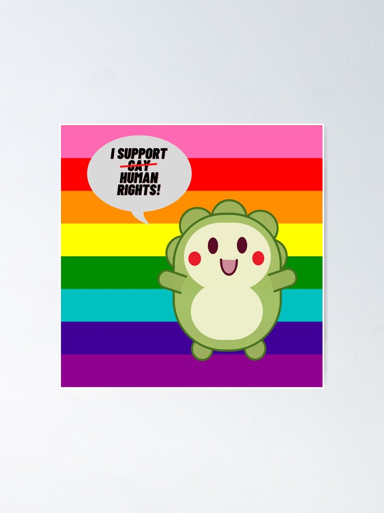 "I Support Gay Human Rights, I Support Gay Rights, Cute Monster, Cute ...