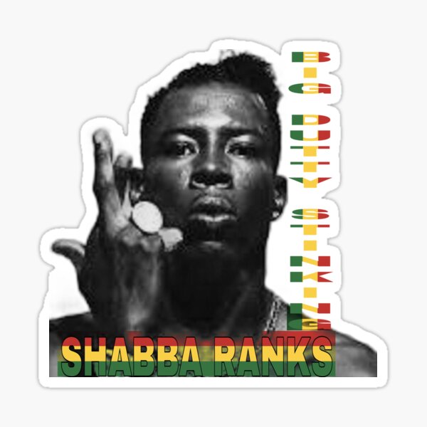 "SHABBA RANKS JAMAICAN MUSICIAN DANCEHALL REGGAE " Sticker by Angees ...