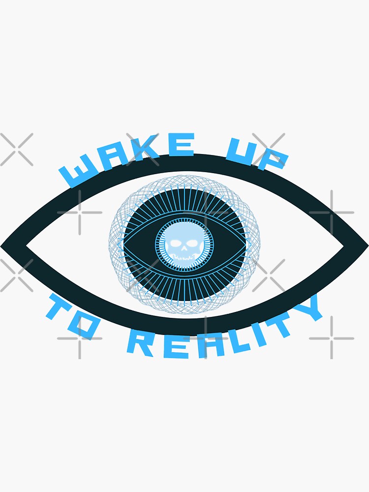 "Wake up to Reality eyes color" Sticker by Correia2950 | Redbubble