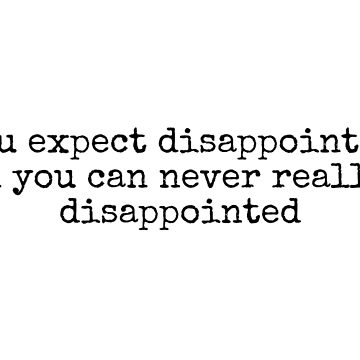 "Expect Disappointment - Spider-man MJ Quote" Sticker for Sale by ...