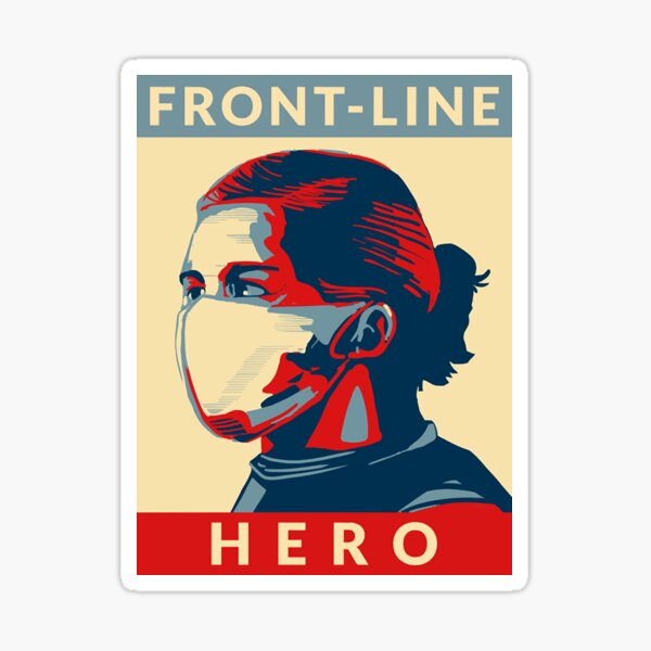 "Front Line Hero Thank You Essential Workers" Sticker by ...