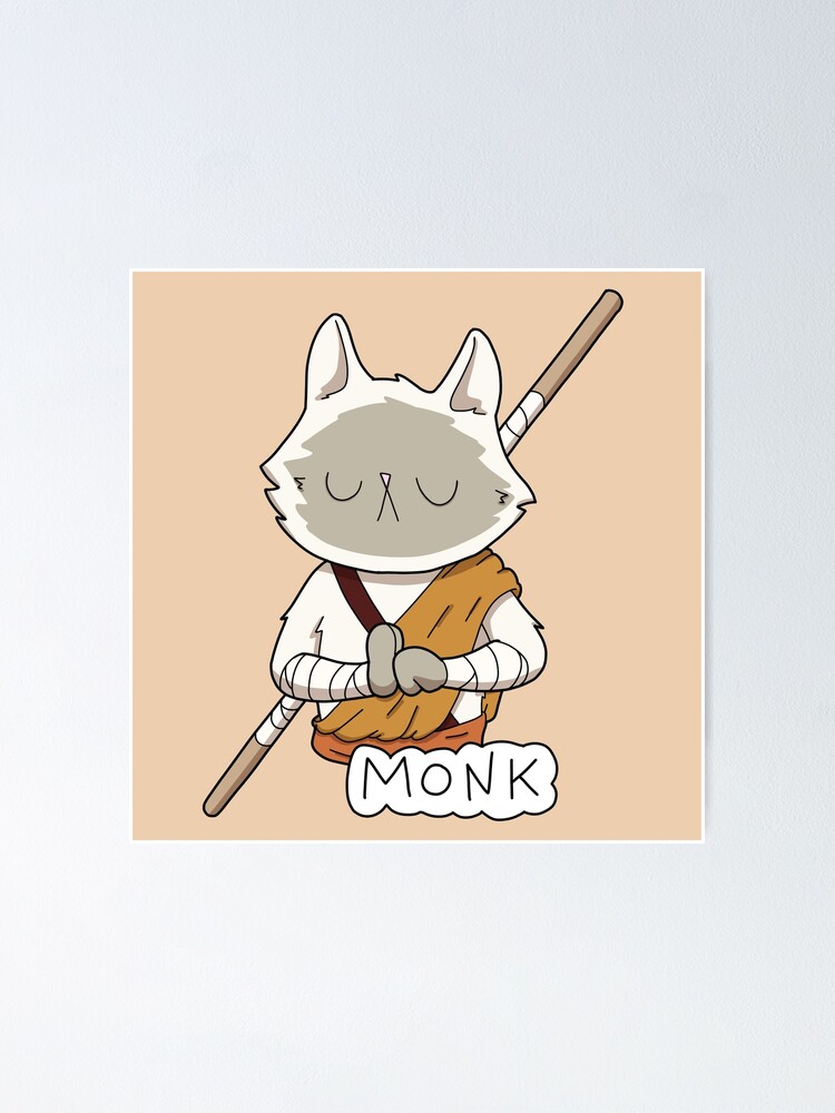 "DnD Kitty Classes: Cat Monk" Poster for Sale by lollipoprincess ...