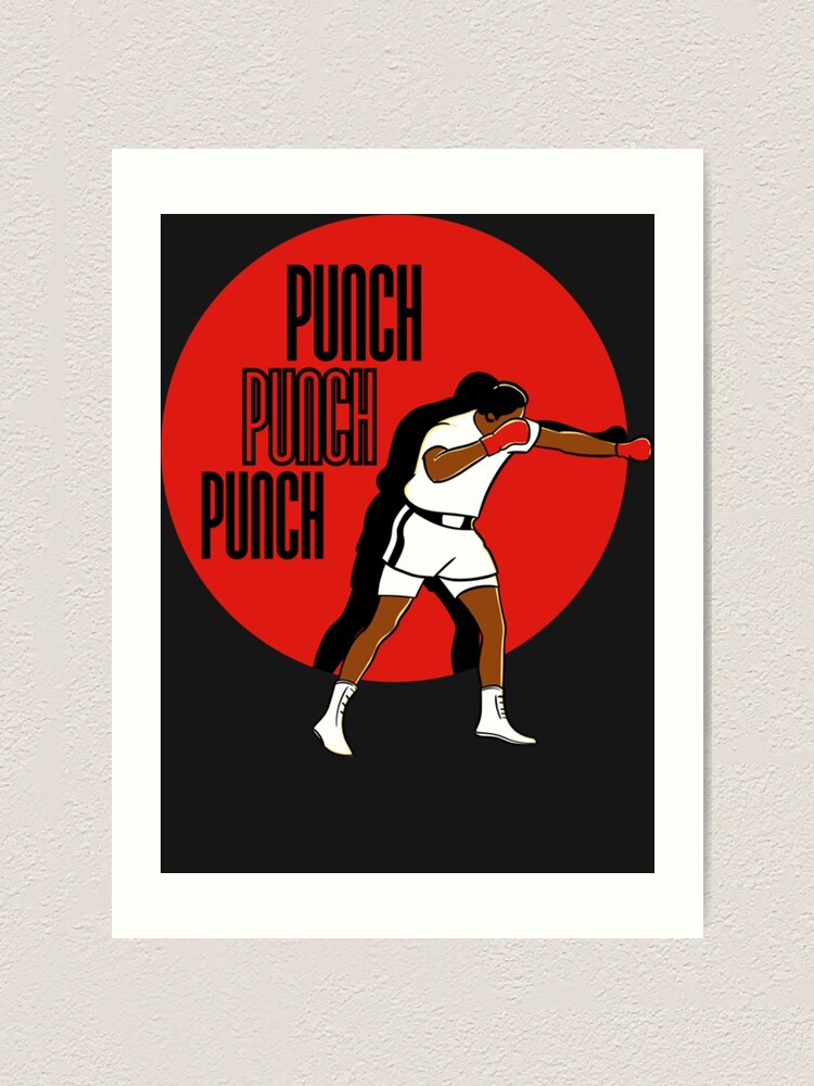 "Punch Punch Punch Classic Muhammad Ali" Art Print for Sale by ...