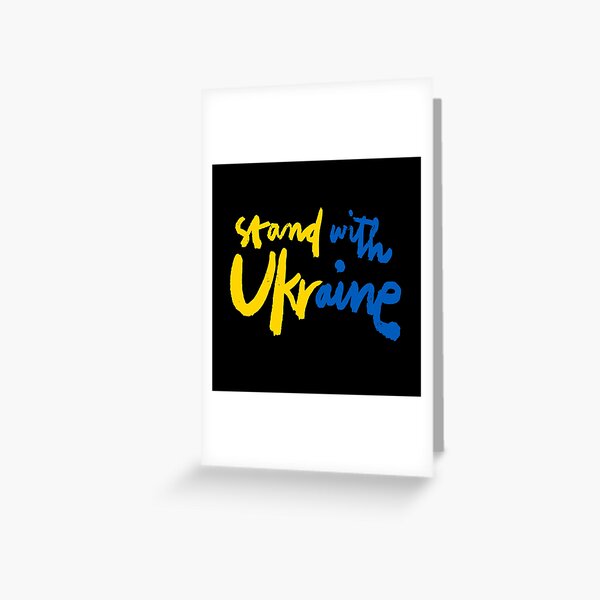"Stand with Ukraine Cursive Typography " Greeting Card by X-Trends ...