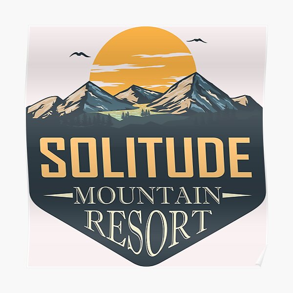 "Solitude Mountain Resort The Sun" Poster for Sale by Berakenakunyo ...