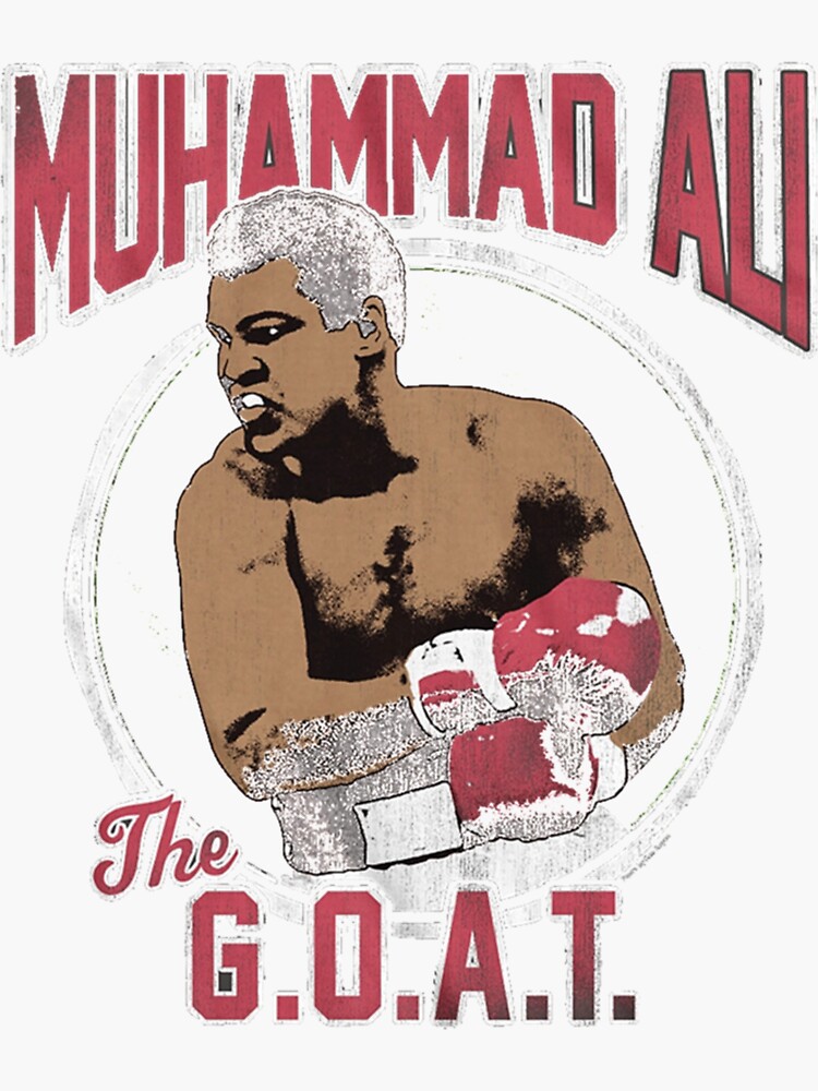 "The Goat Muhammad Ali Essential Muhammad Ali" Sticker by bernascrga ...