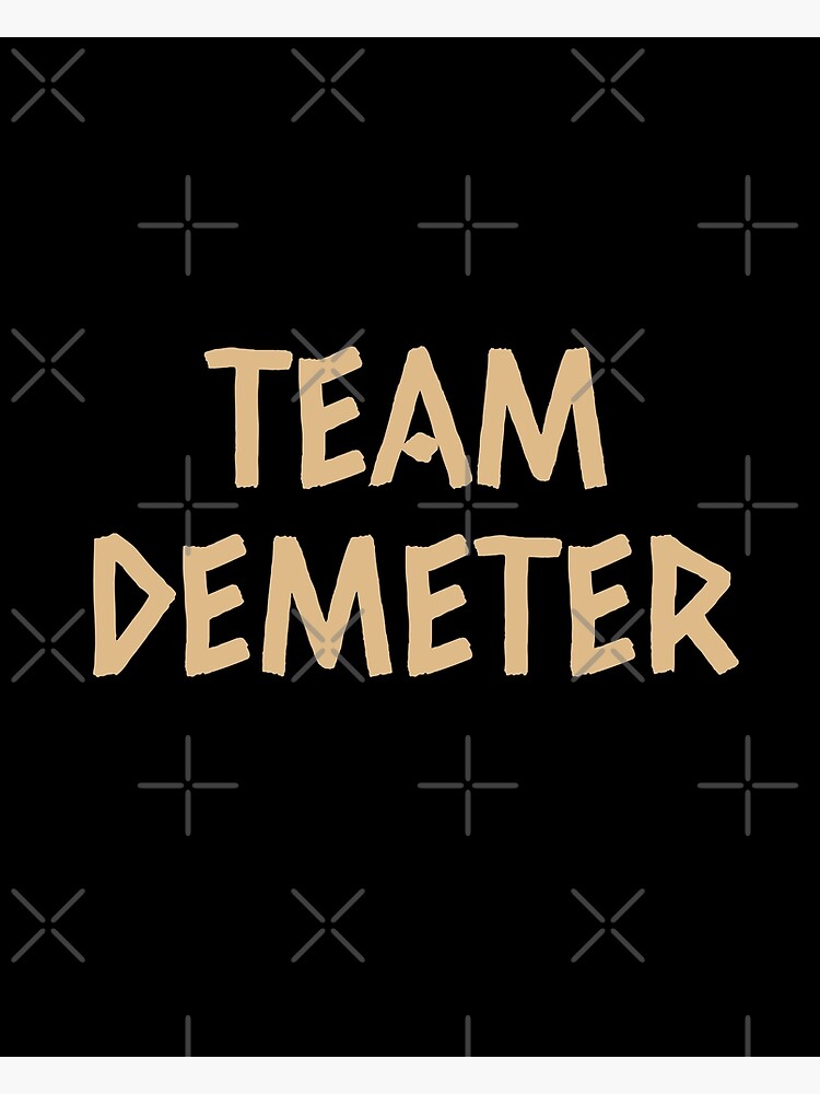 "Team Demeter Ancient Greece Greek Mythology Goddess" Photographic ...