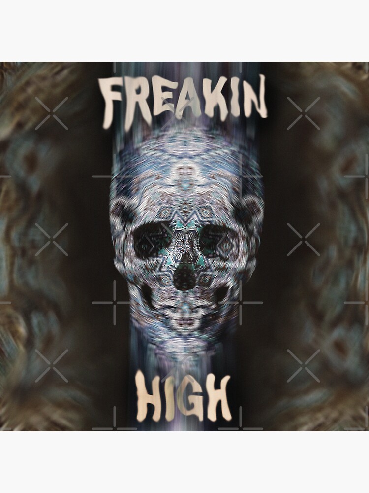 "Freakin High" Sticker by SnehaSomani | Redbubble