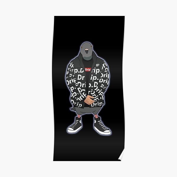 "Pigeon Drip Jacket Meme" Poster by Rzera- | Redbubble