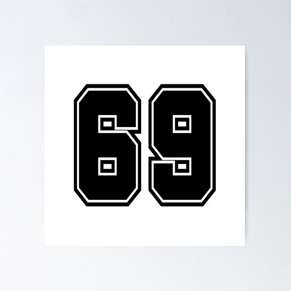 "69 jersey number college style" Poster by GeogDesigns | Redbubble