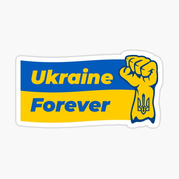 "Ukraine Forever. Freedom Ukraine. Save Ukraine." Sticker for Sale by ...