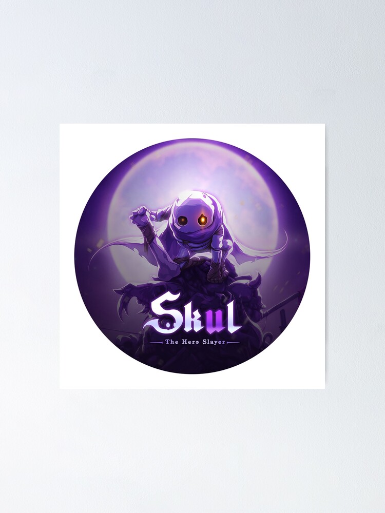 "Skul - The Hero Slayer" Poster for Sale by FoxTNS | Redbubble