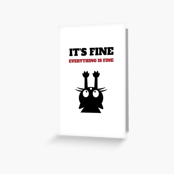 "Funny Black Cat, Everything is fine" Greeting Card for Sale by avit1 ...