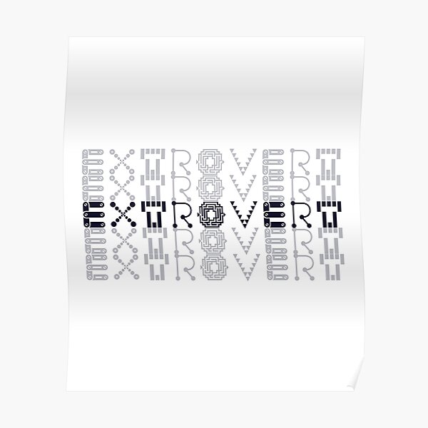 "Extrovert Personality" Poster for Sale by introvrtdstuff | Redbubble