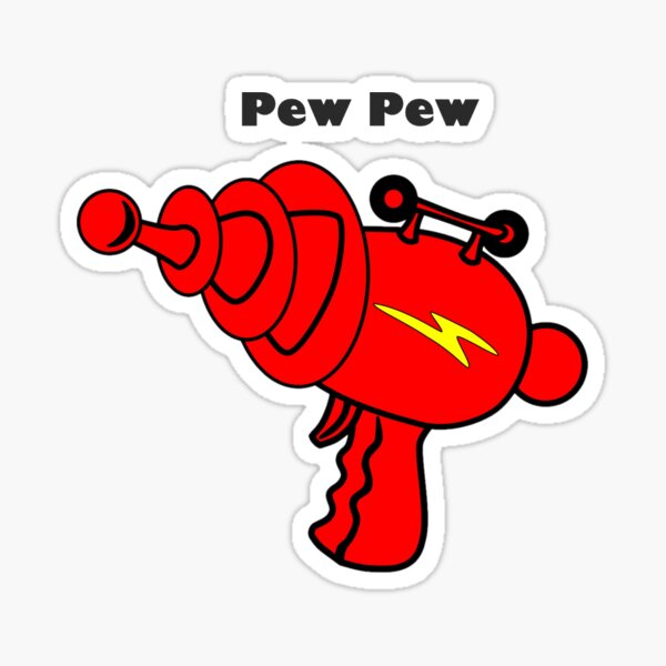 "Pew Pew" Sticker by MooresDesigns | Redbubble
