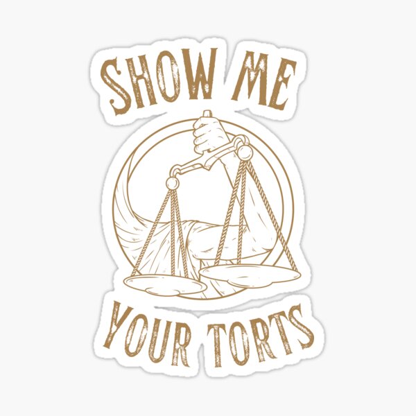 "Show me your torts law" Sticker by DesignStargazer | Redbubble