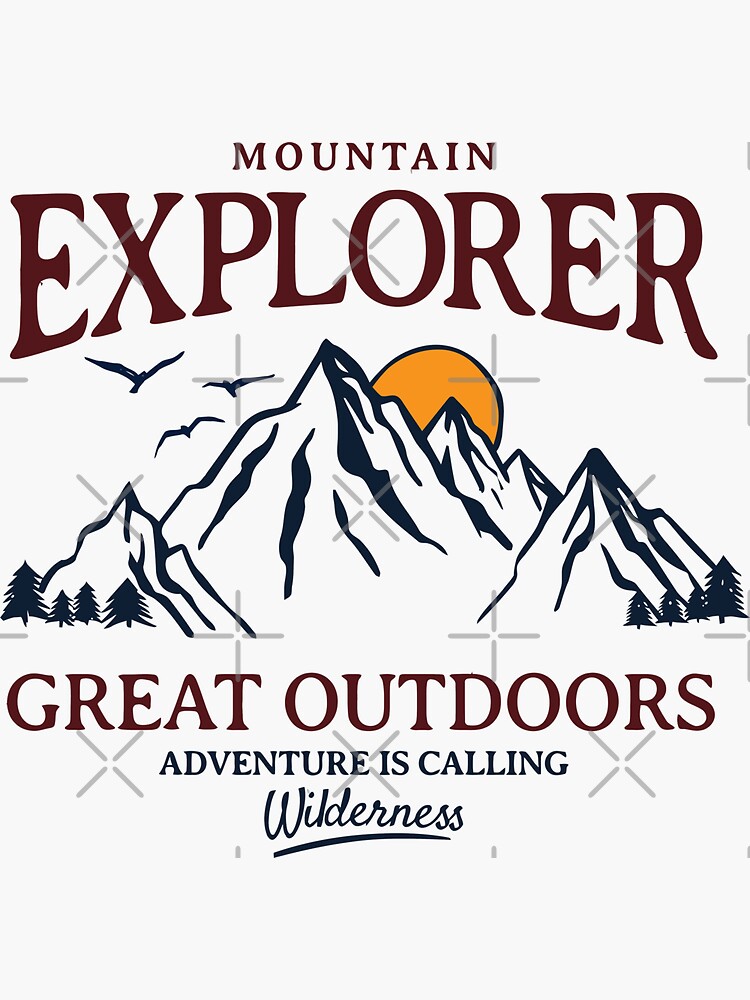 "Mountain Explorer Great Outdoors" Sticker for Sale by alpha-eagle ...