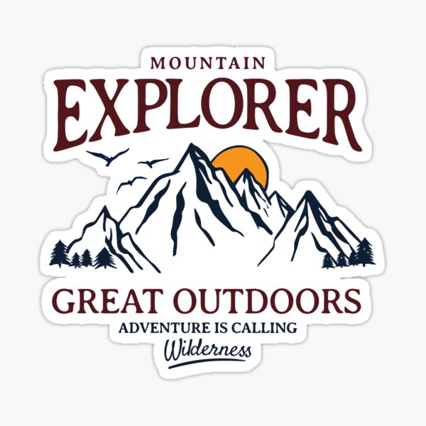 "Mountain Explorer Great Outdoors" Sticker for Sale by alpha-eagle ...