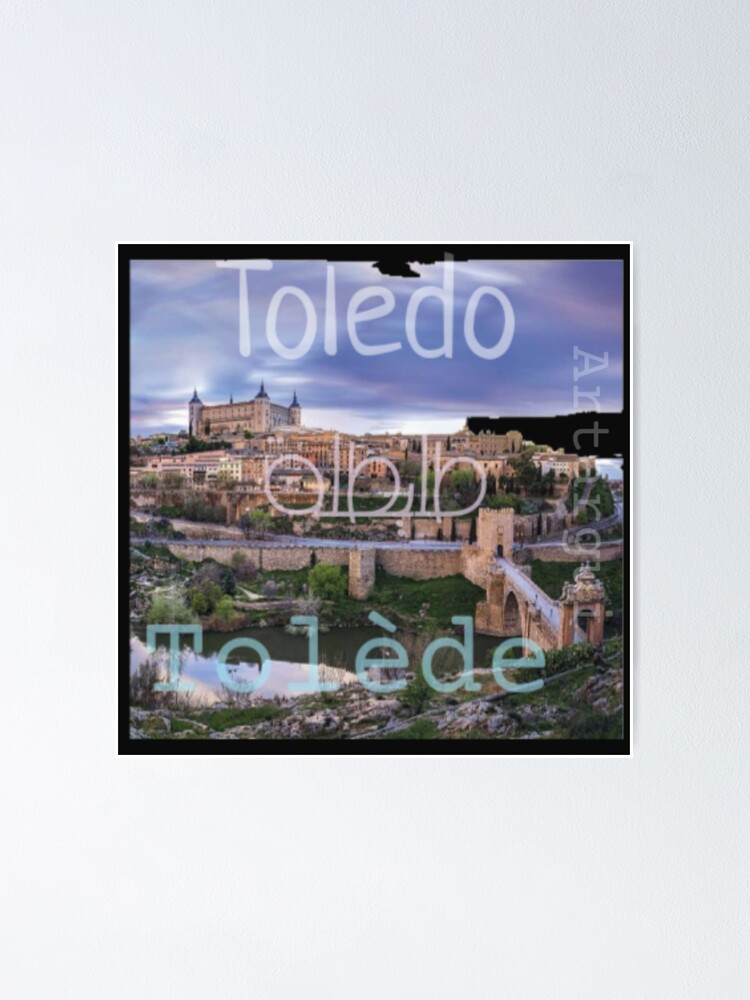 "Toledo city " Poster for Sale by mtargui2022 | Redbubble