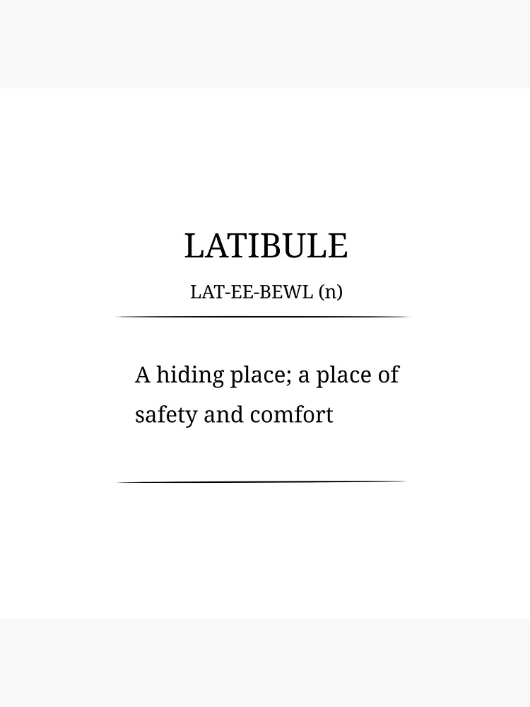 "Latibule Definition - Beautiful Words" Poster for Sale by thecatlearns ...