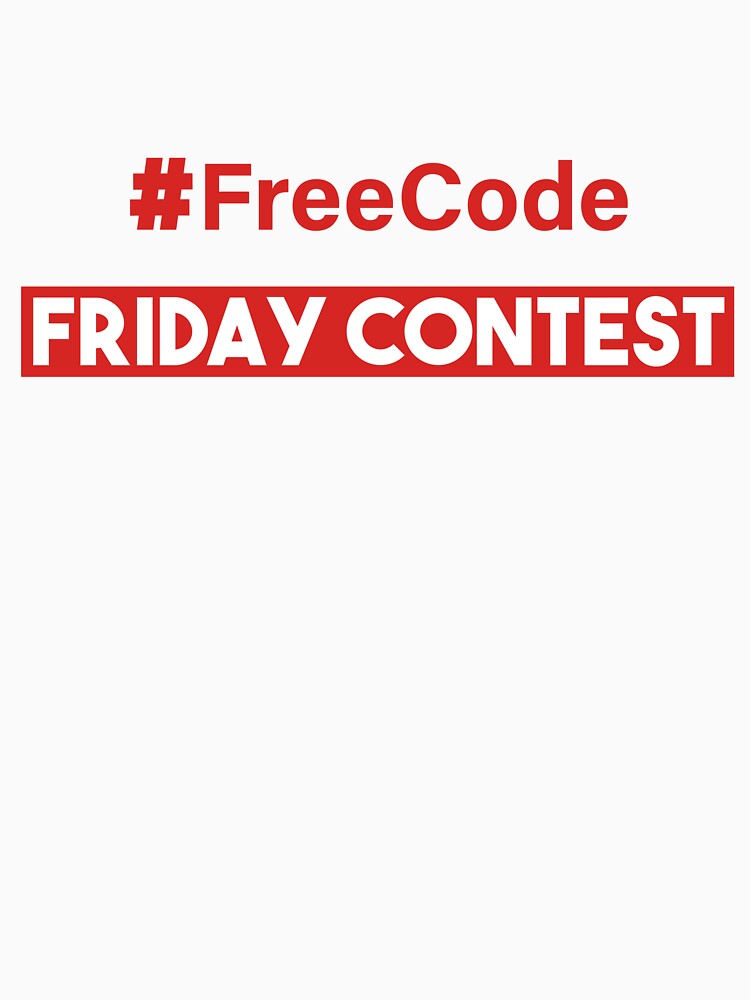 "free code friday contest" Essential T-Shirt for Sale by S. Designer ...