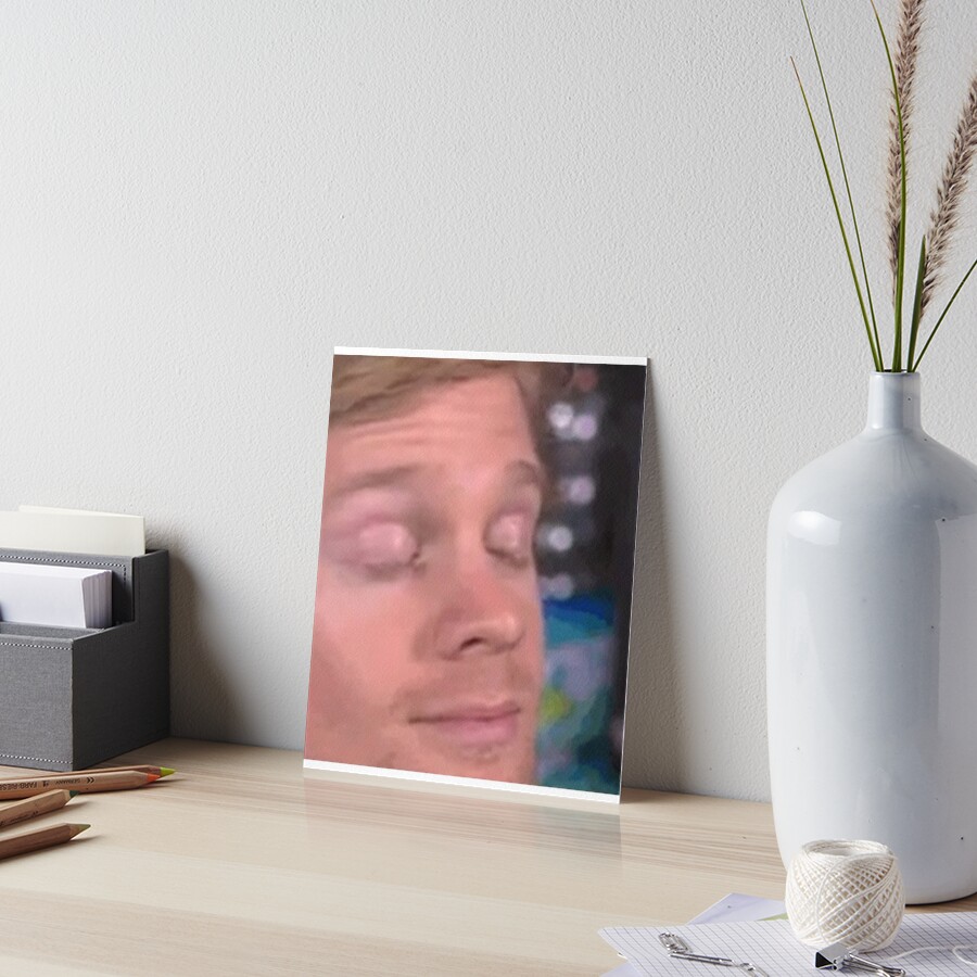 "white guy blinking" Art Board Print by Cheesy-Puffs | Redbubble