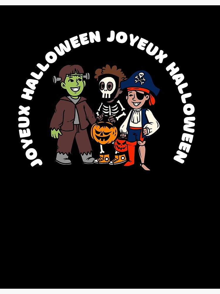 Joyeux Halloween Joyeux Halloween