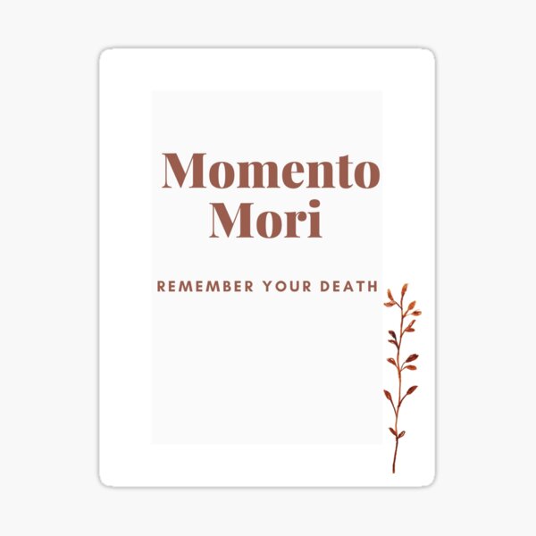 "Momento Mori" Sticker by Julia-miller28 | Redbubble