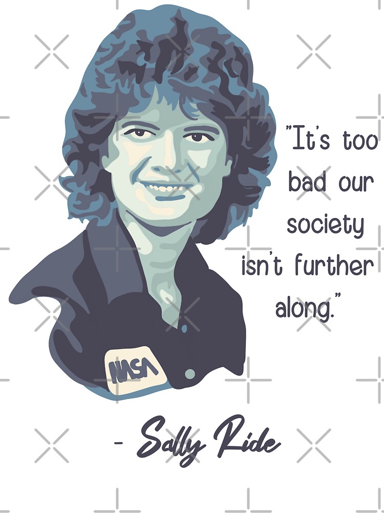 "Sally Ride Portrait and Quote" Kids T-Shirt for Sale by ...